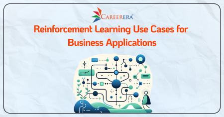 Reinforcement Learning Use Cases for Business Applications