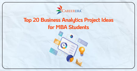 Top 20 Business Analytics Project Ideas for MBA Students