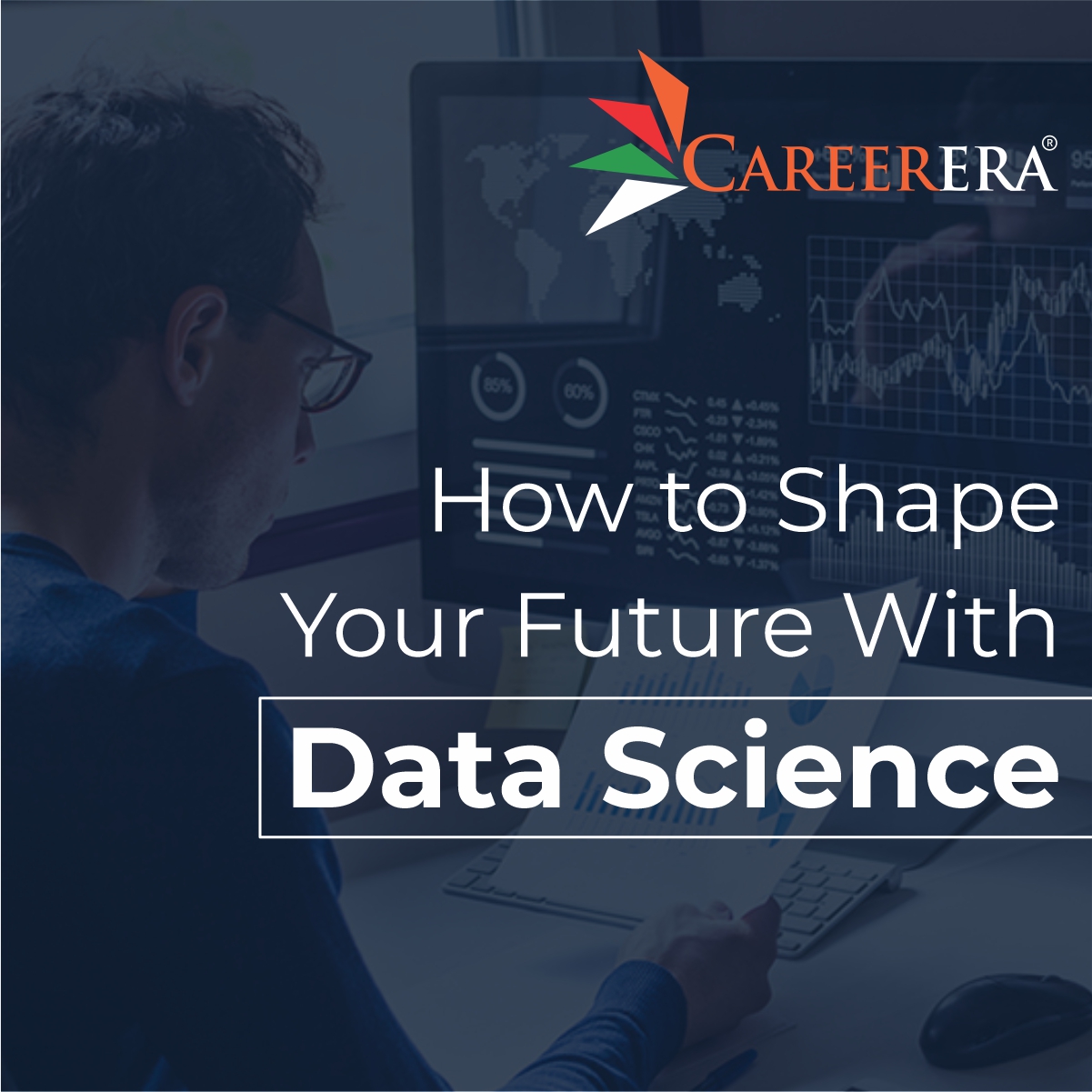 How to Shape Your Future With Data Science