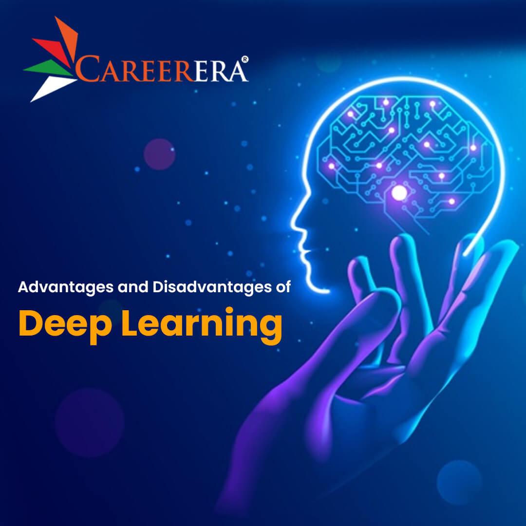Advantages and Disadvantages of Deep Learning Advantages and Disadvantages of Deep Learning