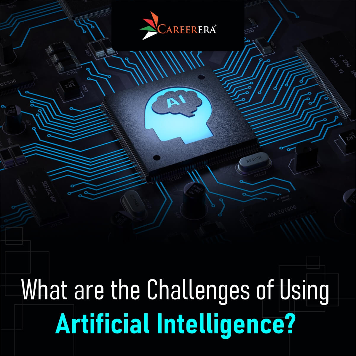 What are the Challenges of Using Artificial Intelligence?