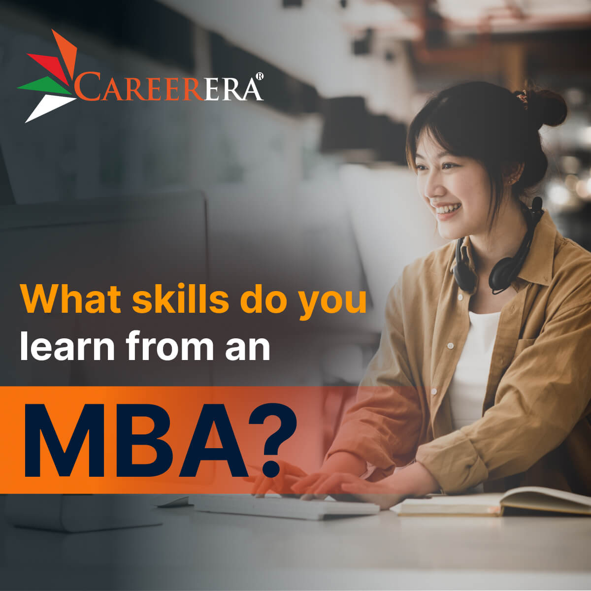 What Skills Do You Learn from An MBA?