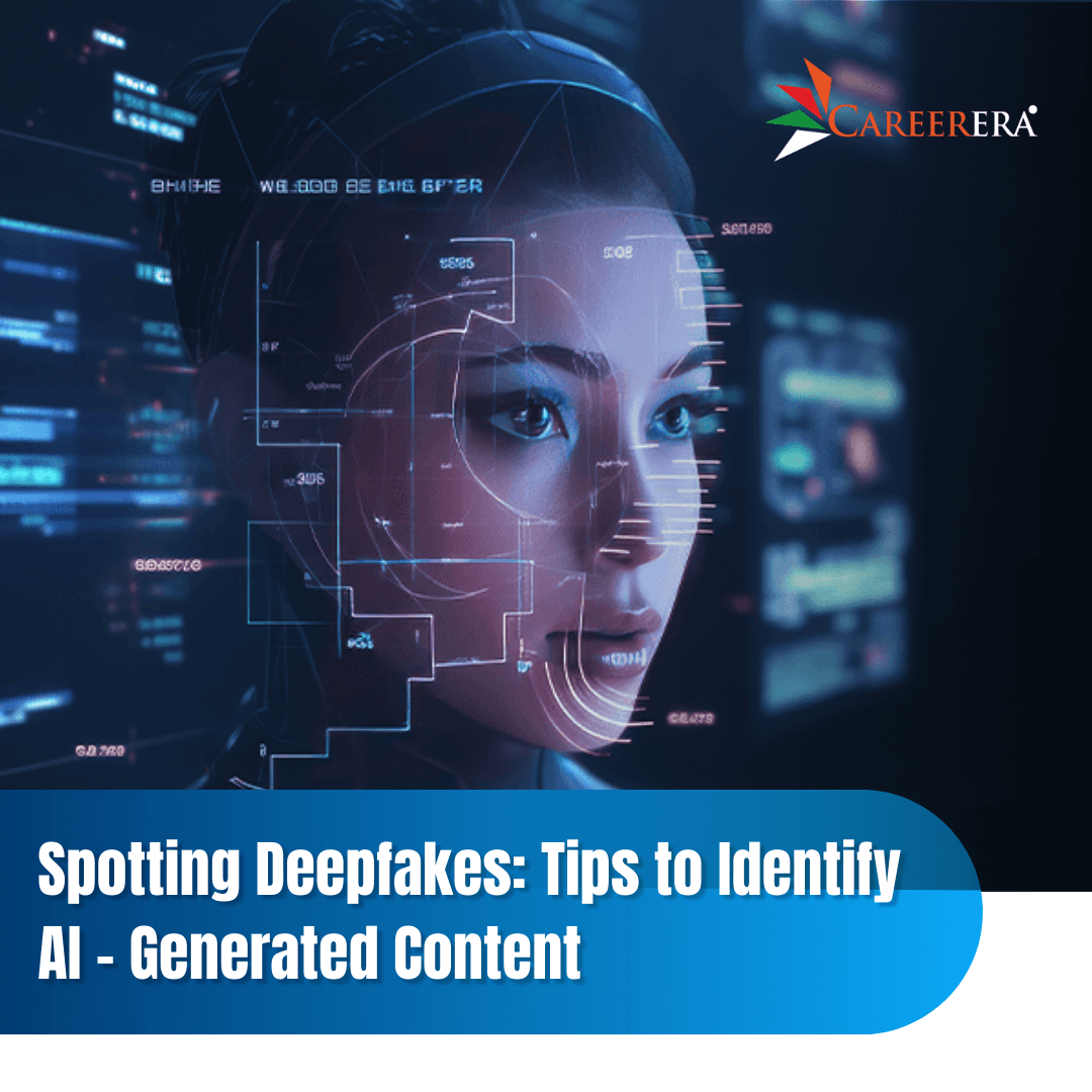 Spotting Deepfakes: Tips to identify AI - Generated Content